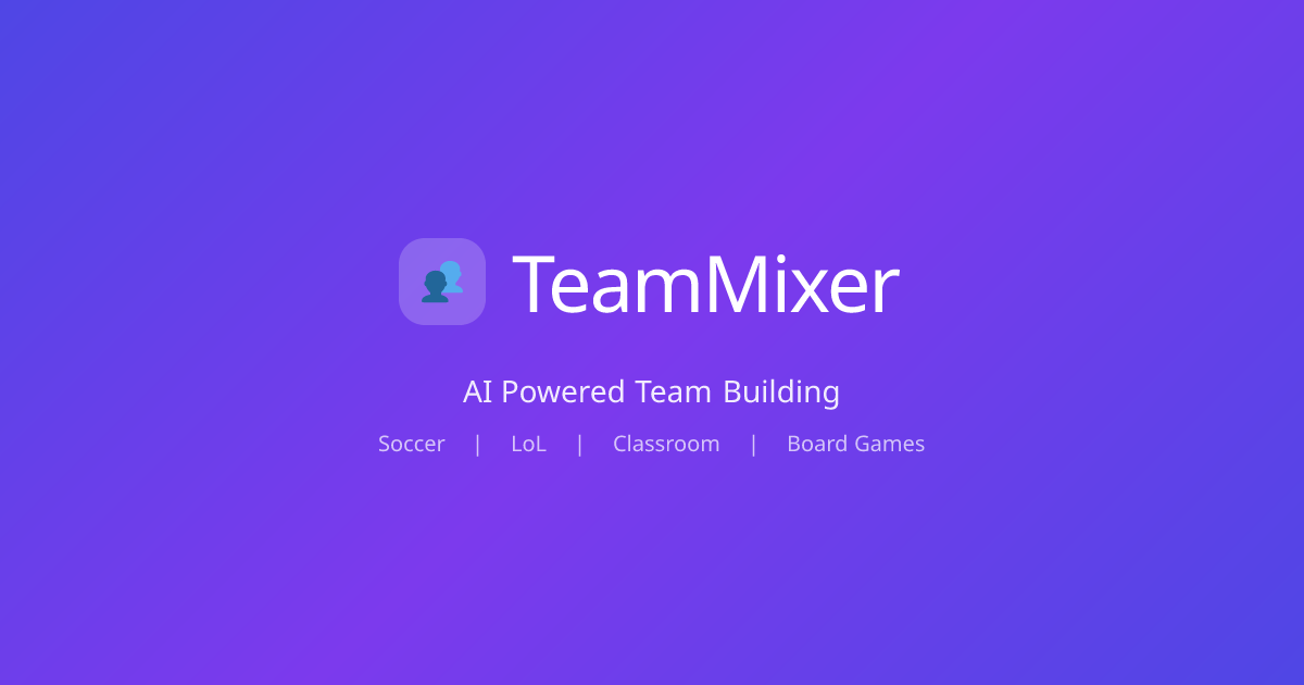 TeamMixer - AI Random Team Builder & Group Generator